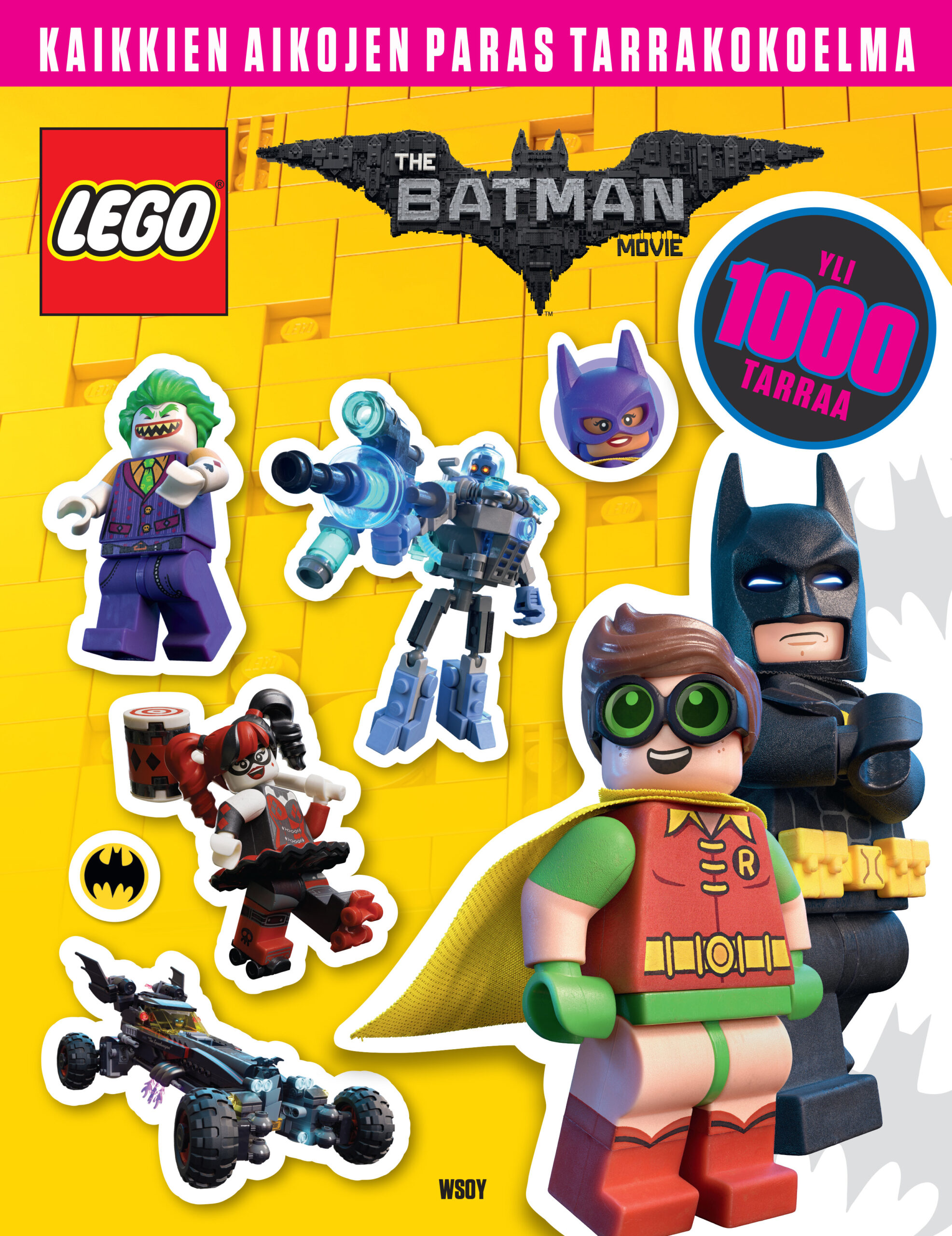 LEGO® Batman elokuva. Kaikkien aikojen paras tarrakirja