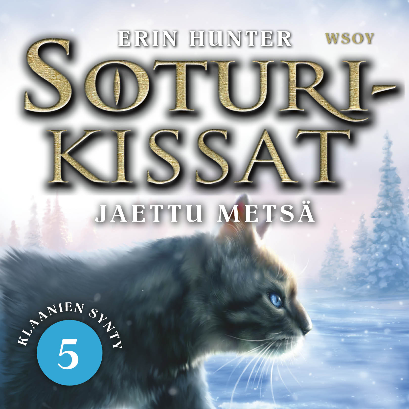 Soturikissat: Klaanien synty 5: Jaettu metsä